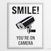 Smile You're on Camera Sign: Printable Security Poster (PDF) - Etsy