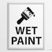 Printable Wet Paint Sign in US Letter and A4 Sizes, Instant Download ...