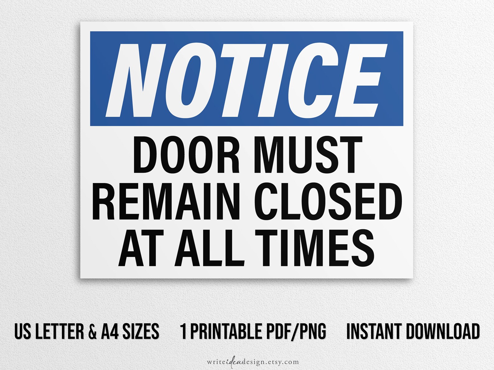 Printable Notice: Door Must Remain Closed Sign (PNG/PDF) - Etsy
