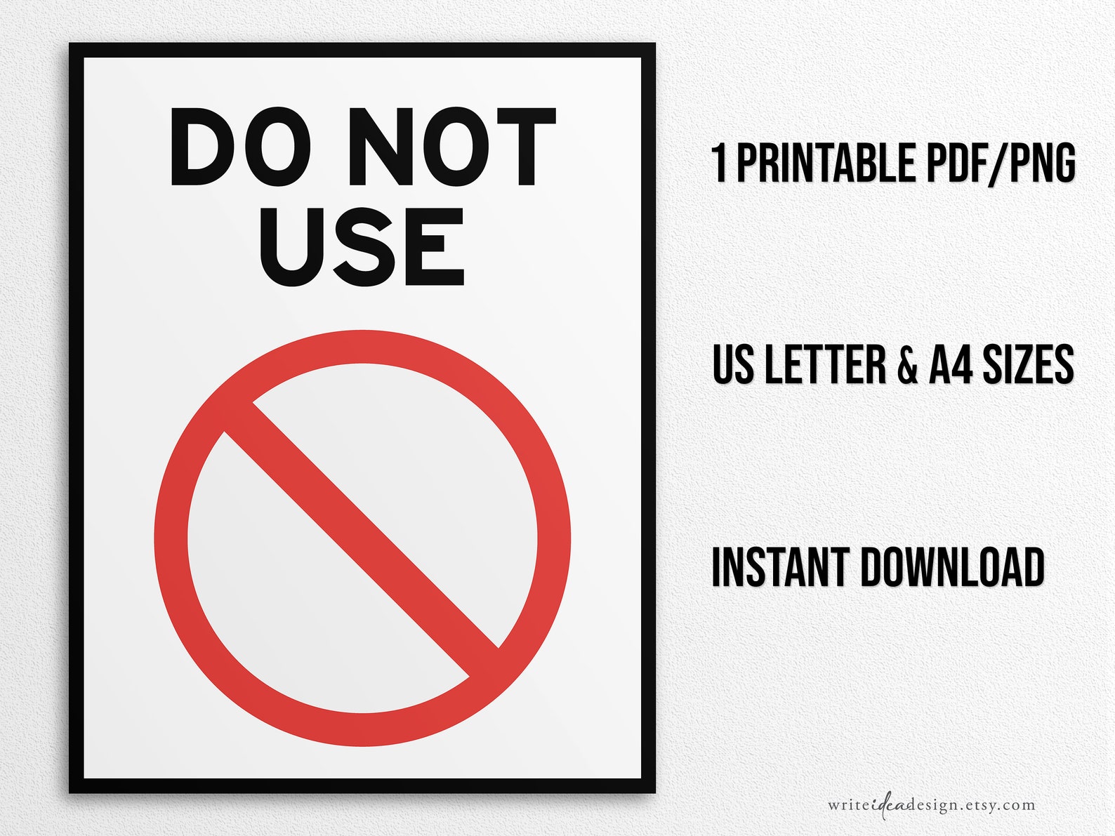 Printable Do Not Use Sign in US Letter and A4 Sizes, Instant Download ...