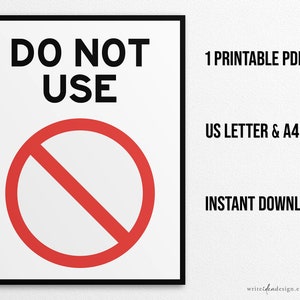 Printable Do Not Use Sign in US Letter and A4 Sizes, Instant Download ...
