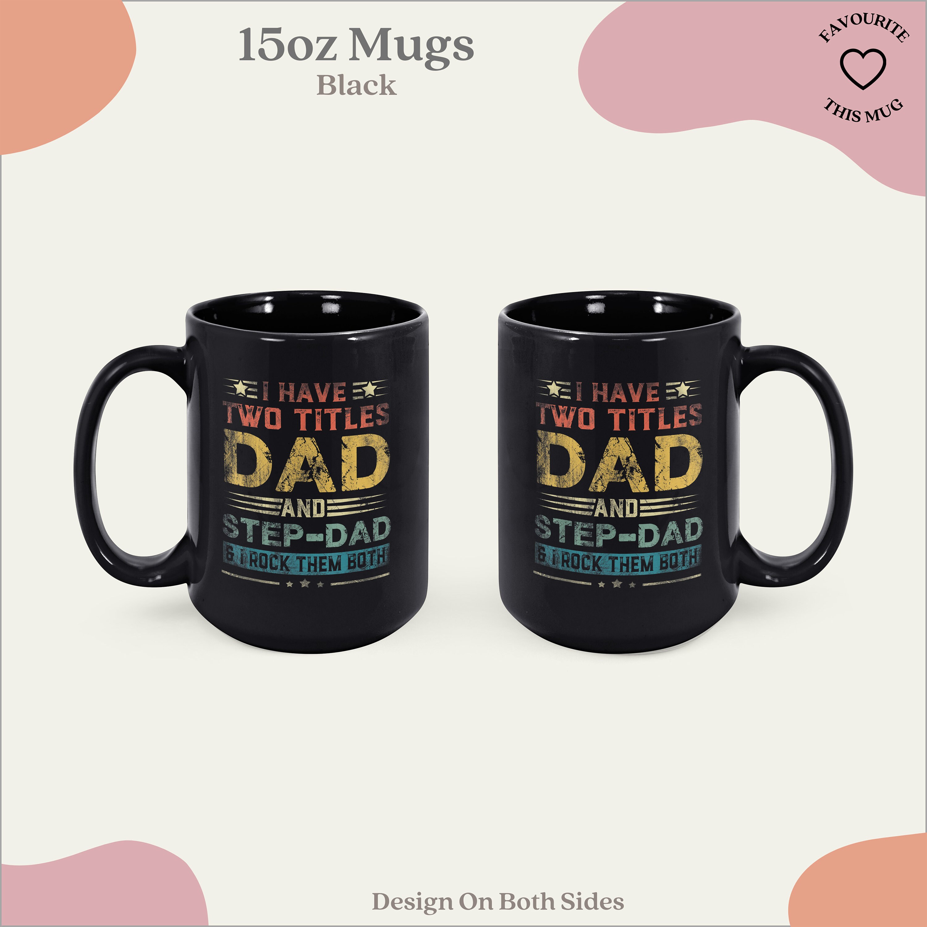 Dad and Step Dad Mug Both Stepdad And Regular Dad - Etsy