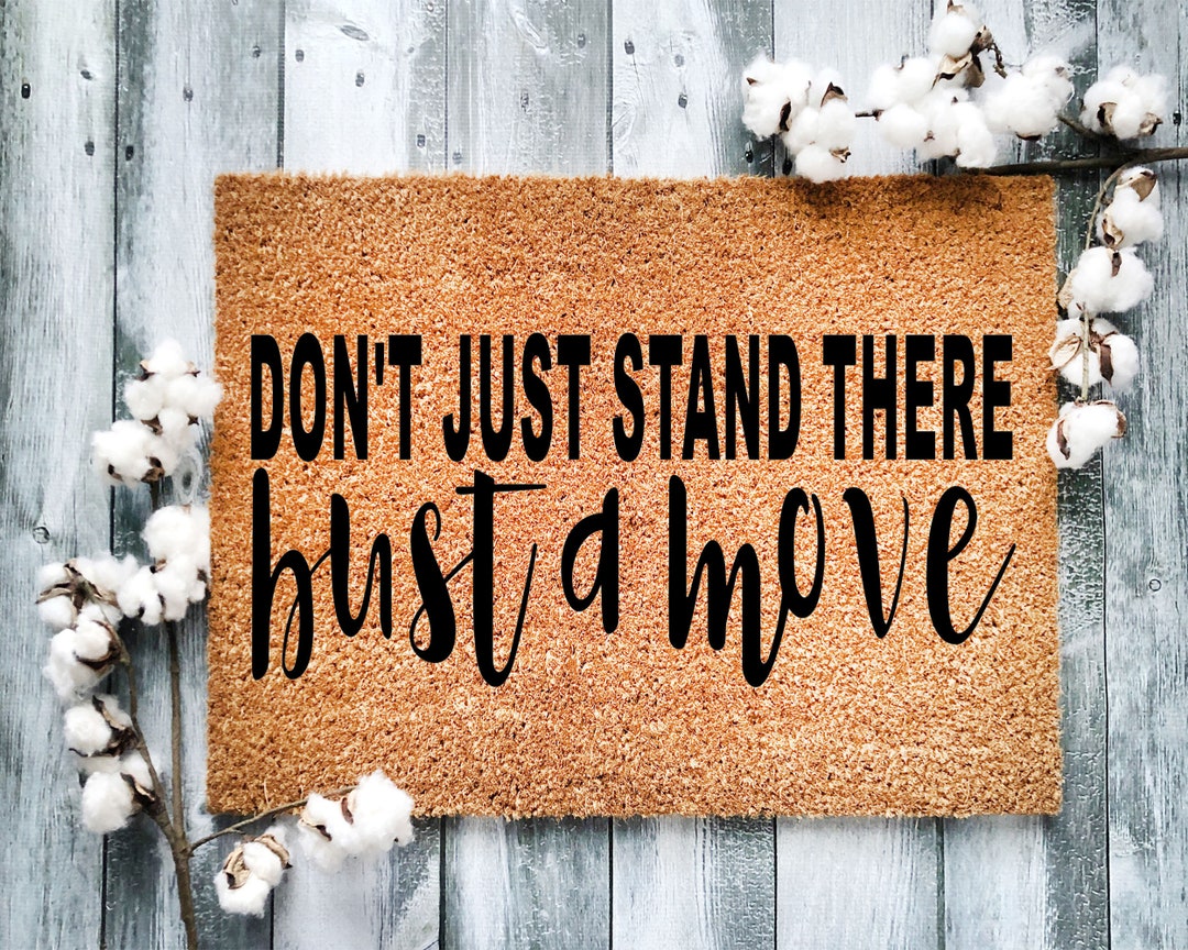Bust a Move Coir Doormat: Funny Welcome Mat - Etsy