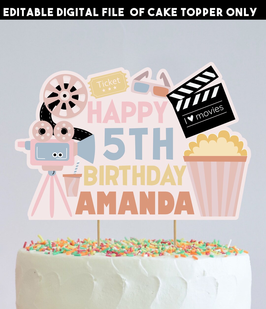 Editable Movie Ticket Cake Topper Birthday Cake Topper Pop on Over ...