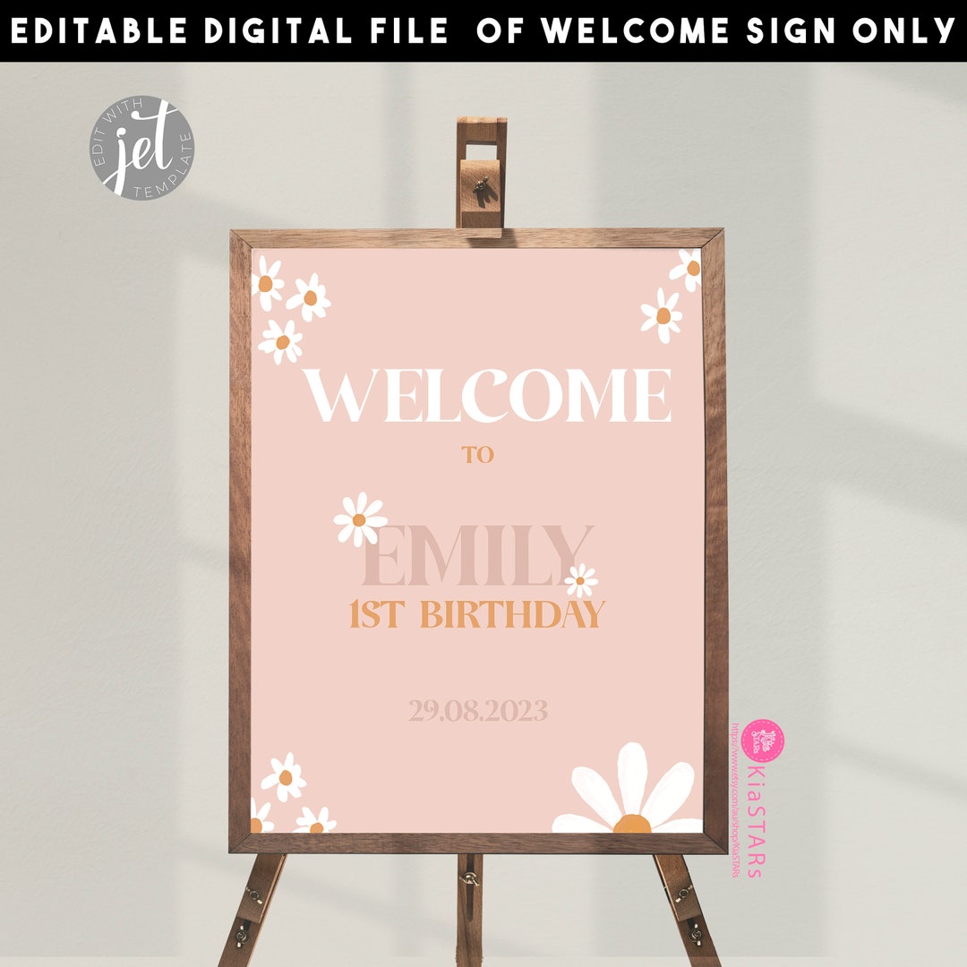 Daisy Welcome Sign, First Birthday Welcome Sign, Editable, Boho Daisy ...