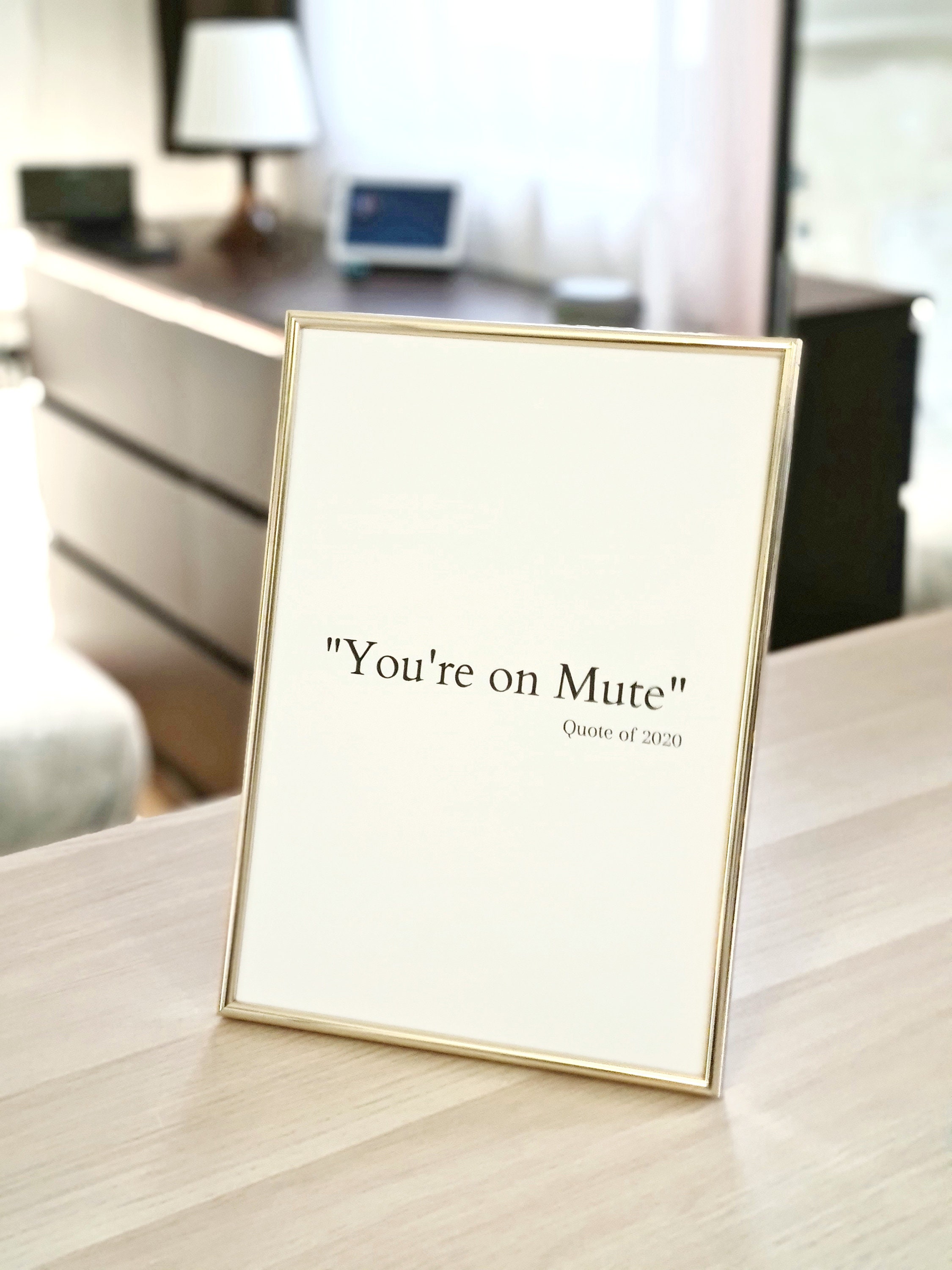 Quote of 2020, You're on Mute - Etsy