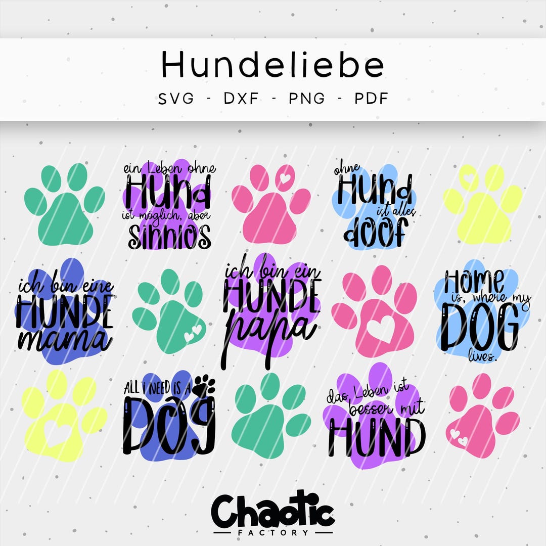 Plotterdatei, Hundeliebe, dxf, svg, png, pdf, Hunde, Pfoten, Sprüche - Etsy.de