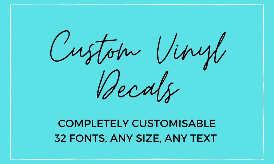 Custom Vinyl Decals - One Line - Customise Your Own Labels - Use on ...