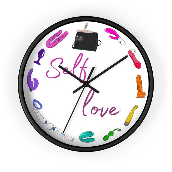 Self Love Wall Clock Self Care Print Clock Sex Toy Decor - Etsy