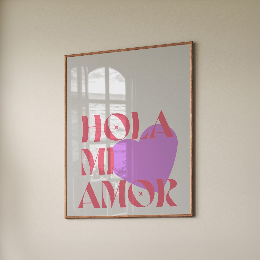 Hola Mi Amor Poster, Maximalist Wall Art Poster, Typography Wall Print ...
