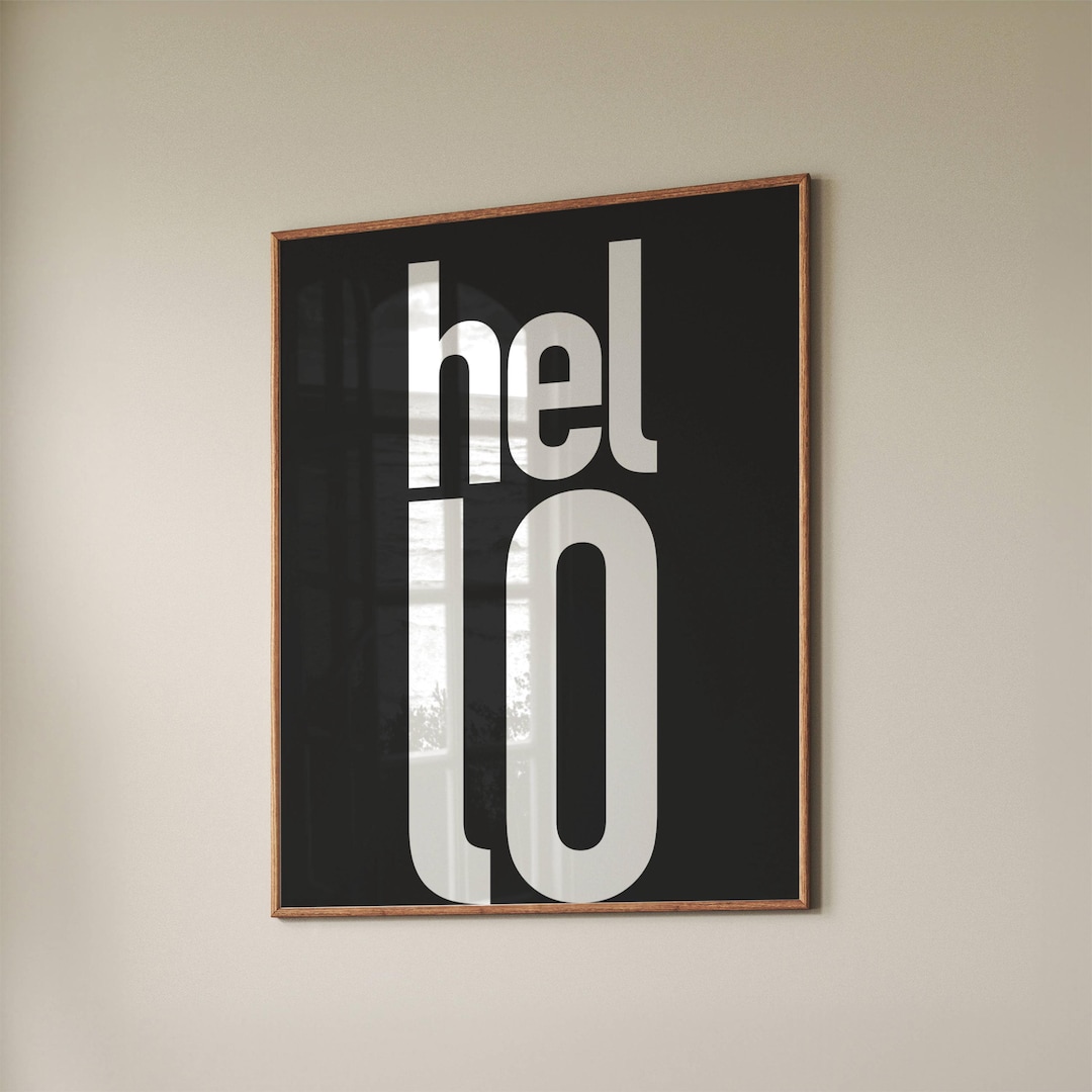 Hello Wall Art, Black and White Typography Print, Trendy Room Decor ...
