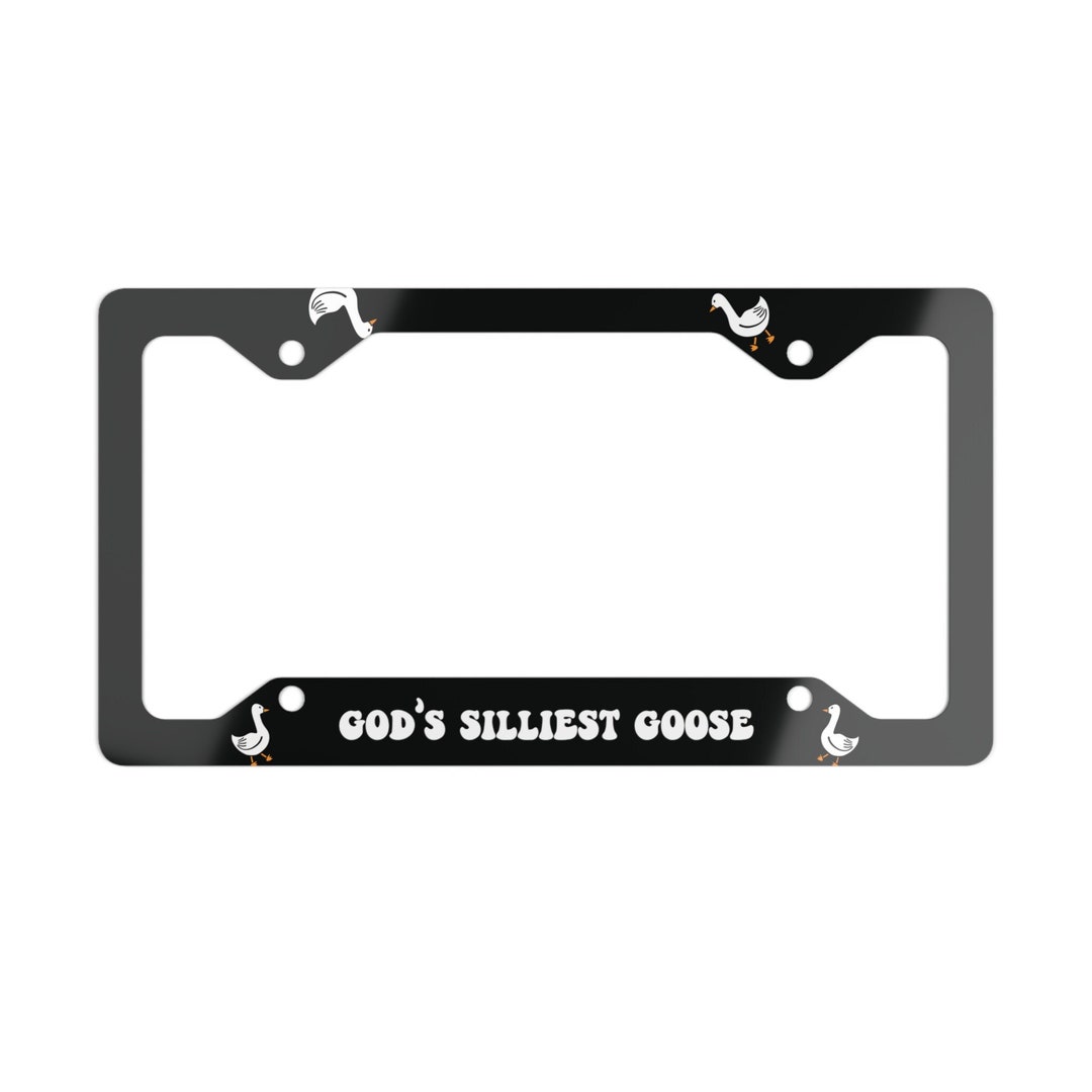 Funny Goose Car Metal License Plate Frame, Silly Goose License Plate ...
