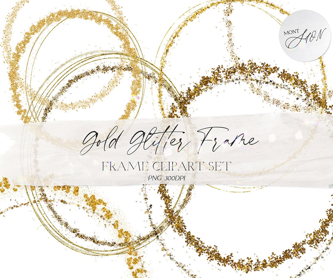 19 Gold Sparkle Frames Clip Art, Glitter Circle/round Border Frames ...