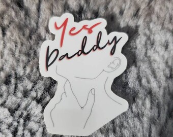 Yes Daddy Sticker - Etsy