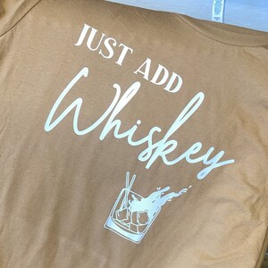 Just Add Whiskey PNG - Etsy