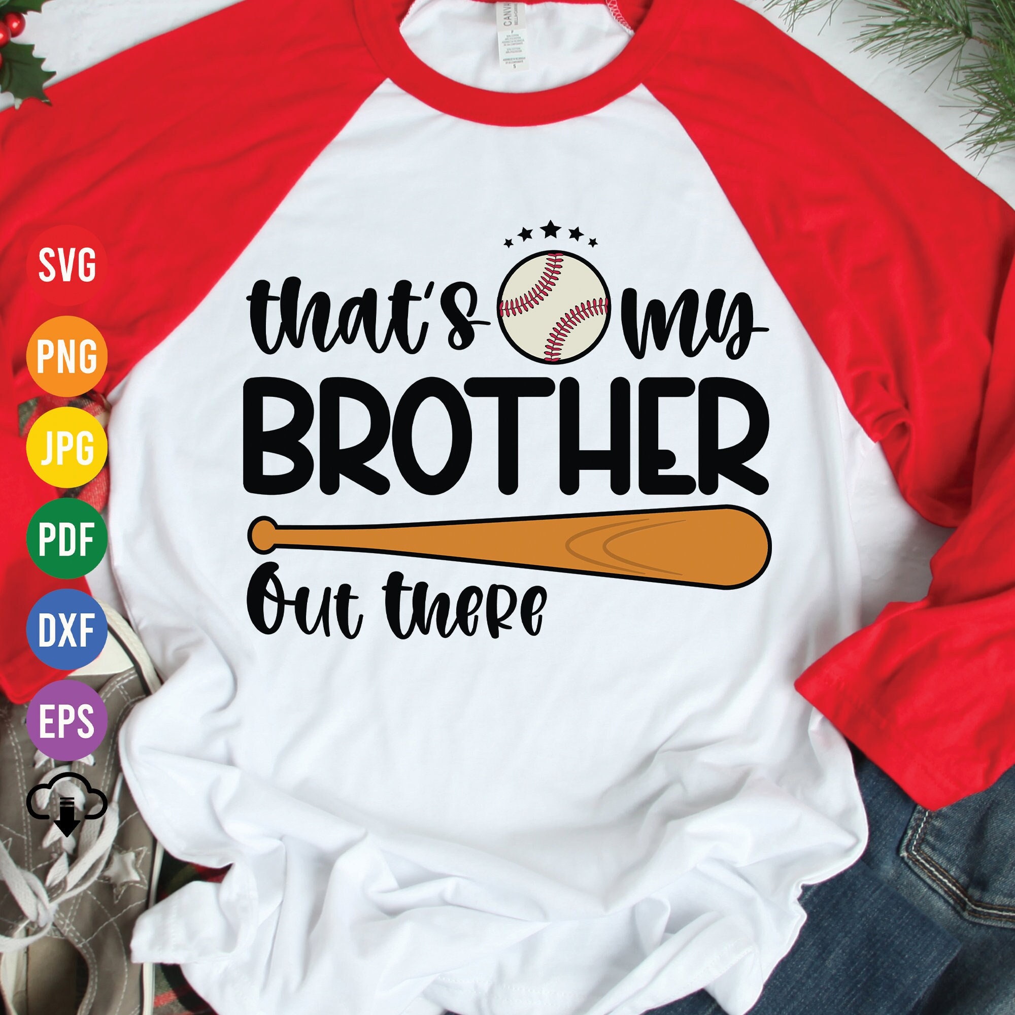 That's My Brother Out There Svg, Baseball Svg, Baseball Brother Shirt ...