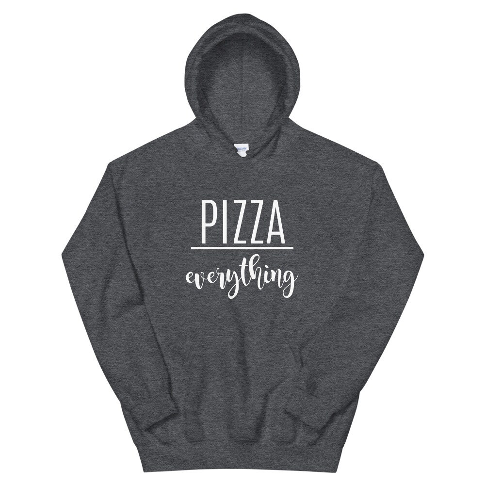 Pizza Over Everything Hoodie, Pizza Hoodies, Pizza Lover Sweatshirt ...