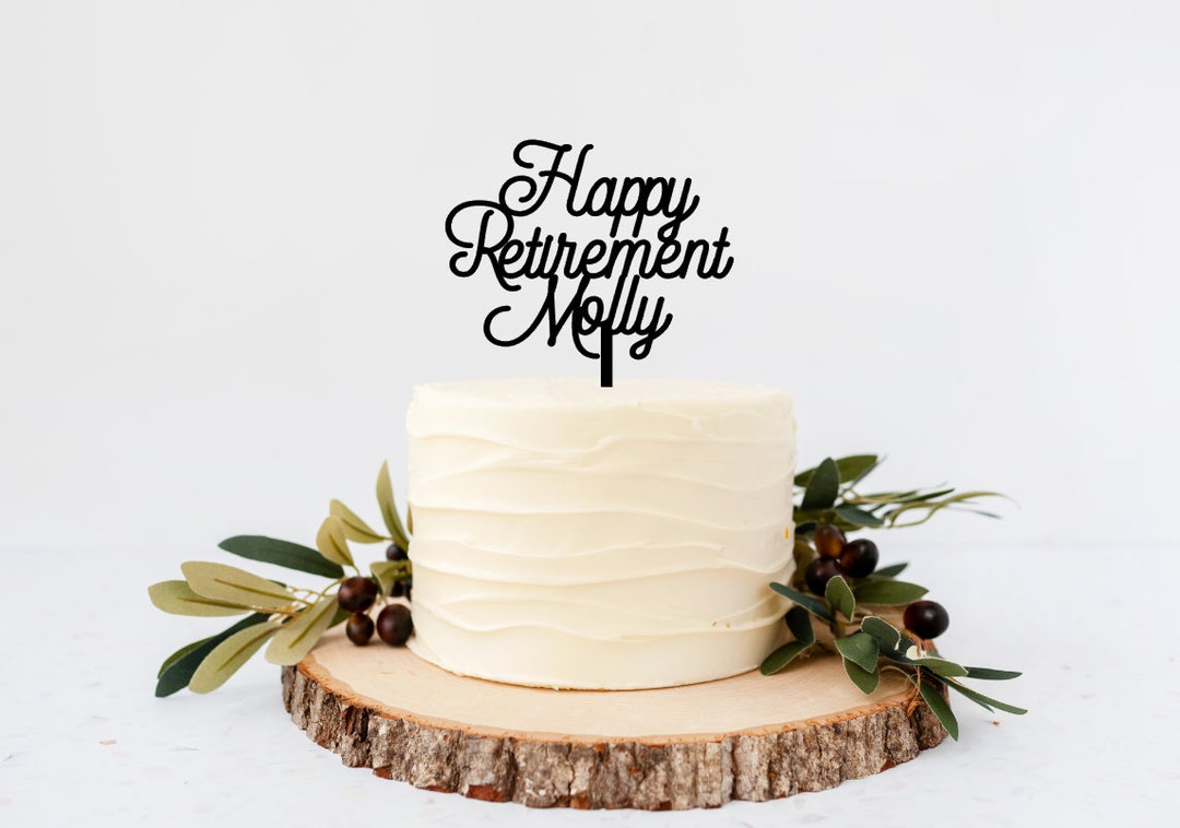 Happy Retirement Cake Topper, Retirement Party, Retirement Decorations ...