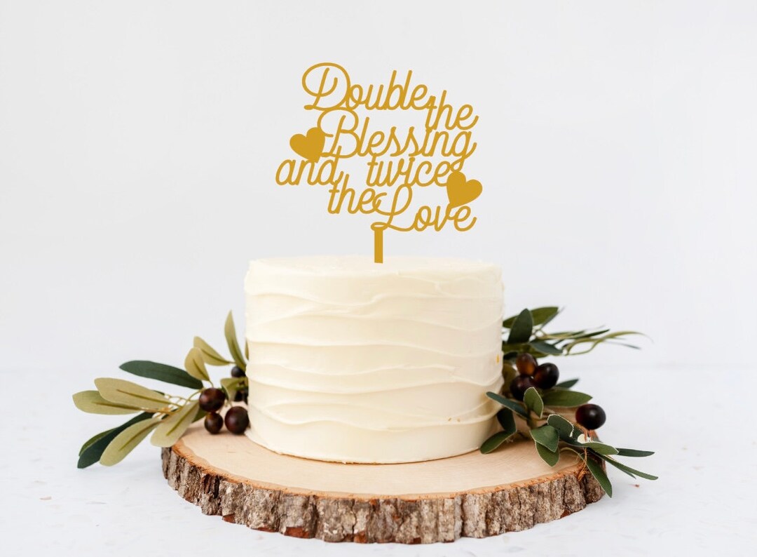 Double Blessing Cake Topper, Twins Cake Topper, Double Love Topper ...
