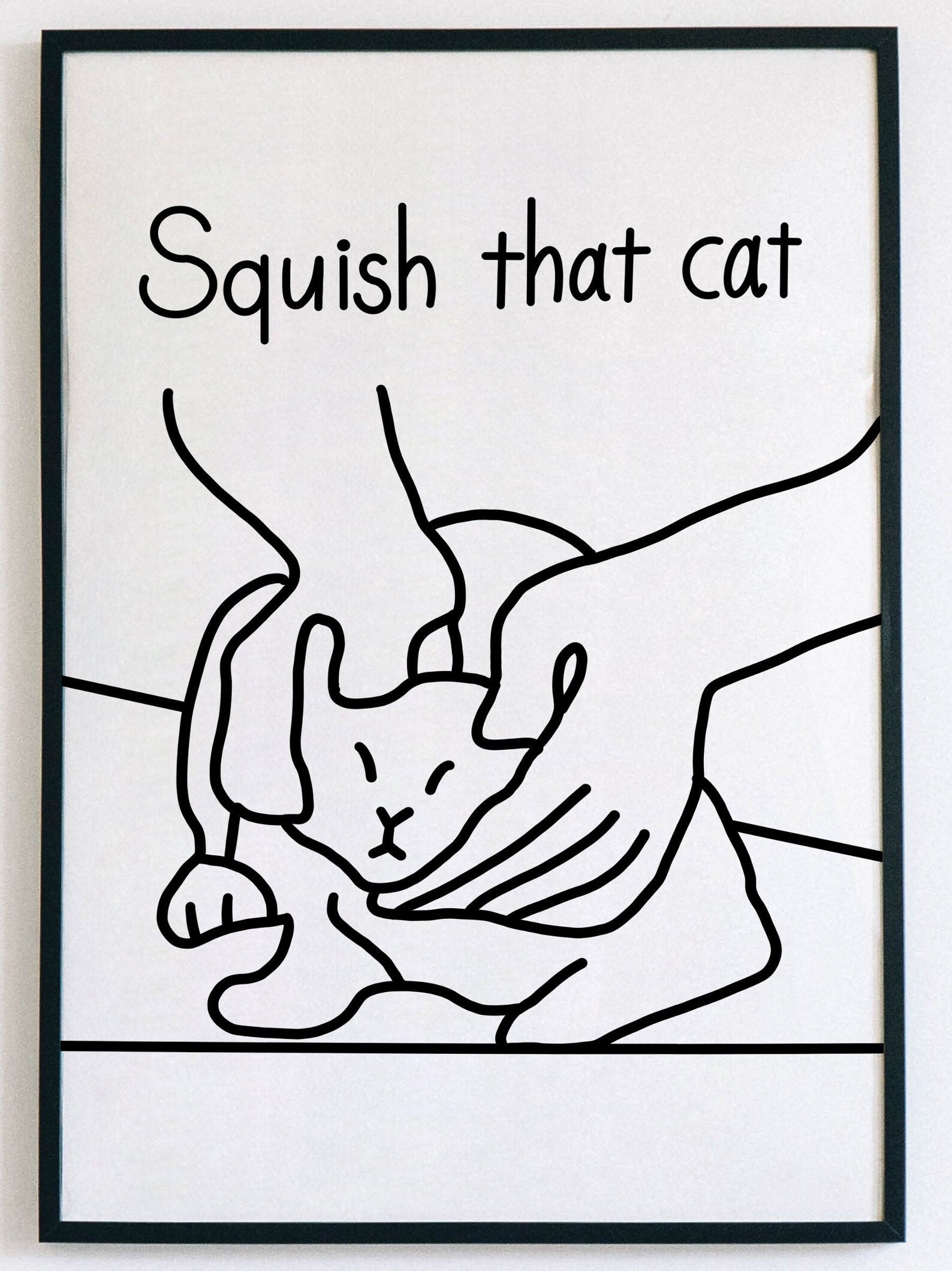 Squish That Cat Cat Drawing Wall Art Funny Cat Face Picture | Etsy