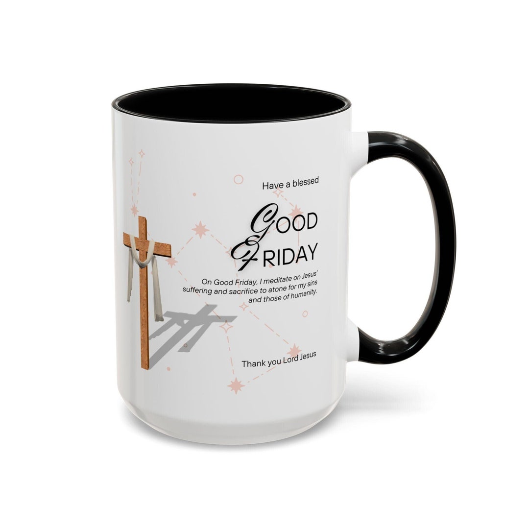 Good Friday Mug - Christian Gift Reflecting on Jesus' Sacrifice and ...
