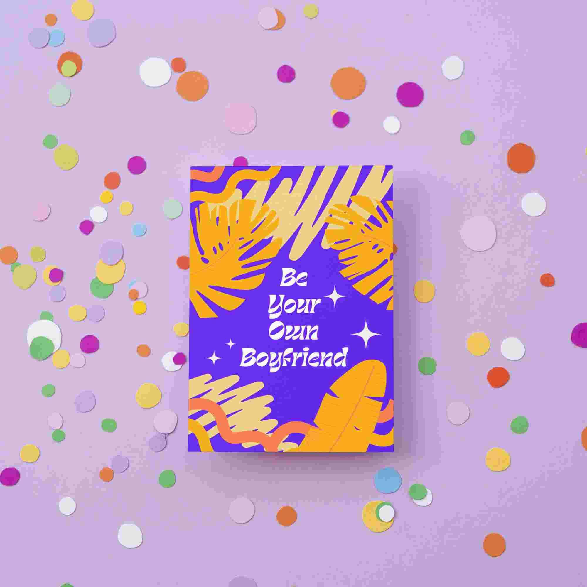Printable Poster - "be Your Own Boyfriend" - Digital Print, Vibrant ...