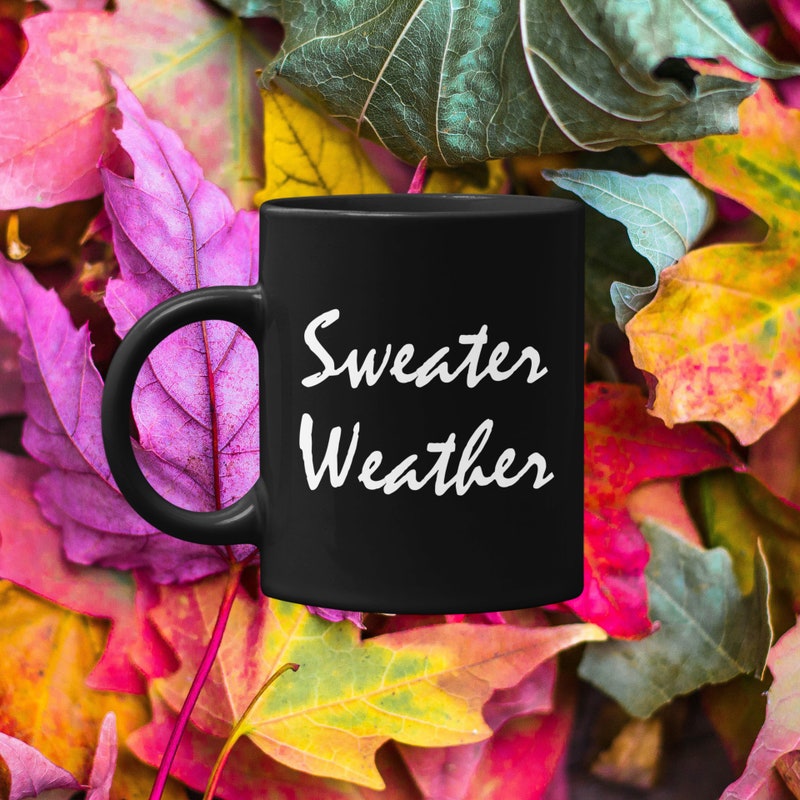 Sweater Weather Coffee Mug - Etsy