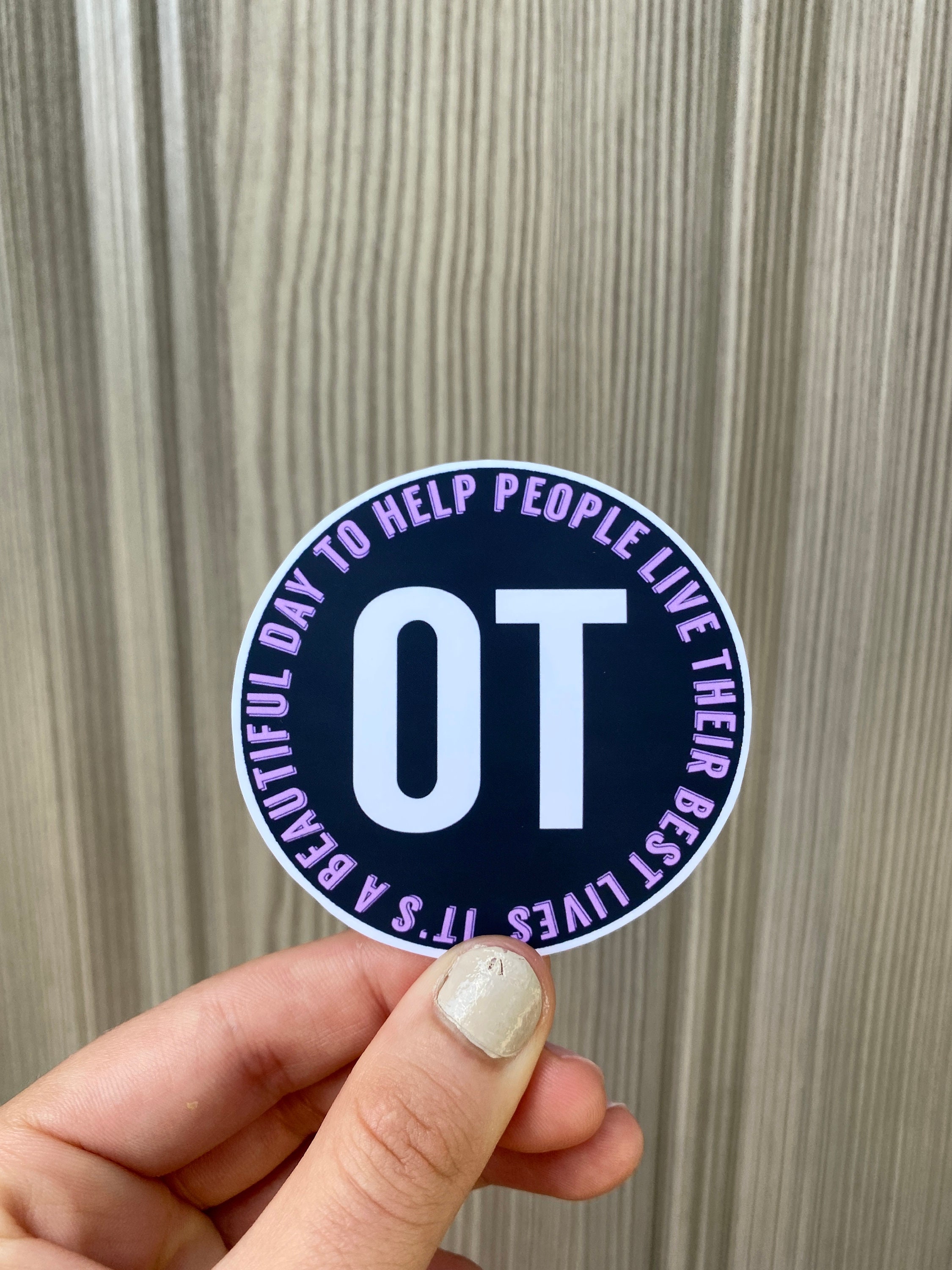 Occupational Therapy Sticker / OT Quote / Motivational / | Etsy