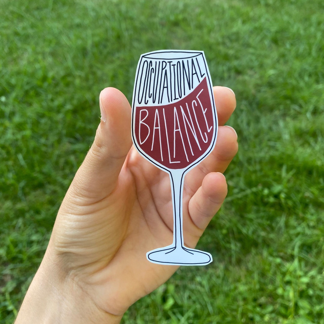 Occupational Balance Wine Glass Sticker /occupational Therapy / OT ...