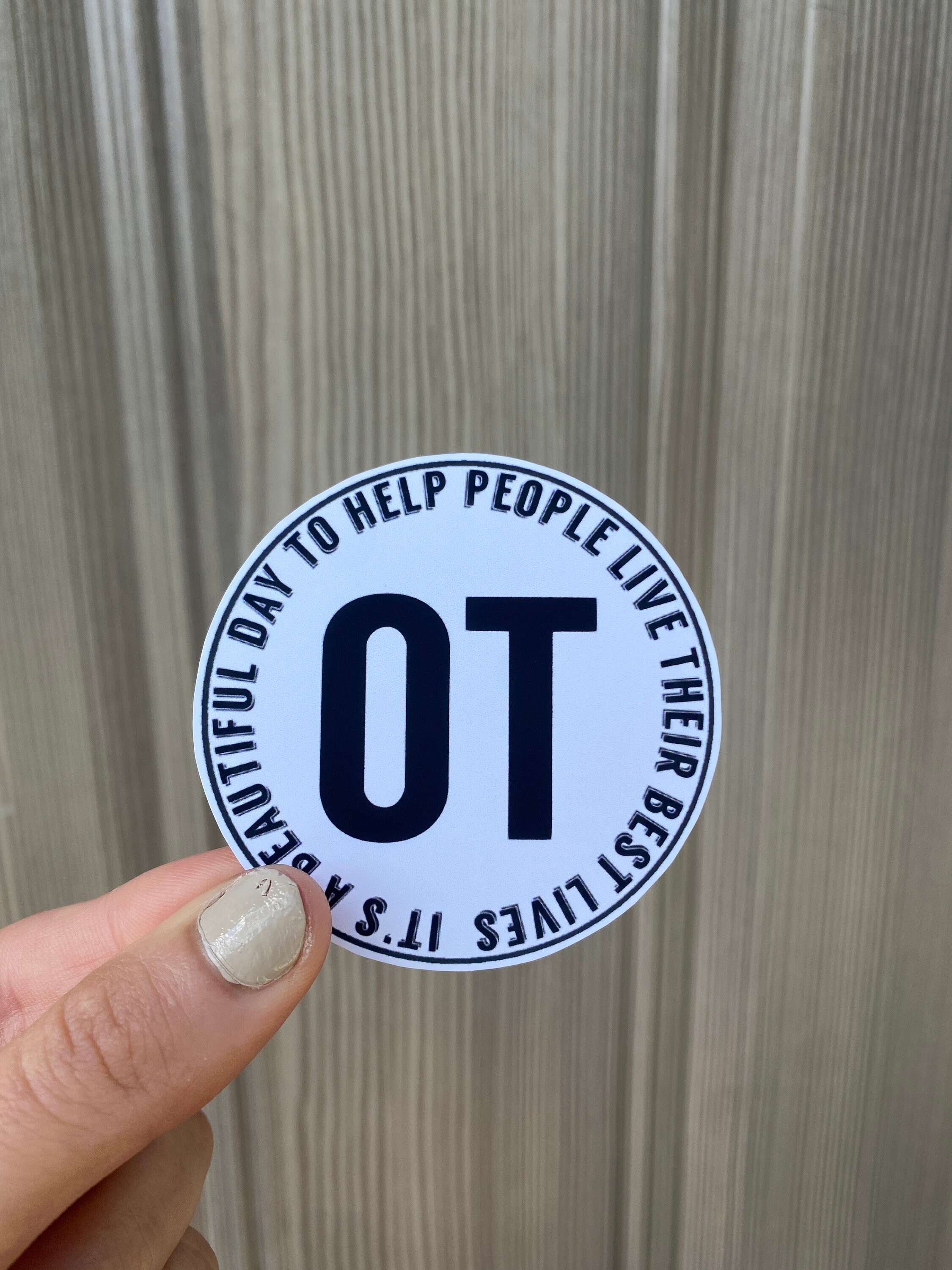 Occupational Therapy Sticker / OT Quote / Motivational / | Etsy