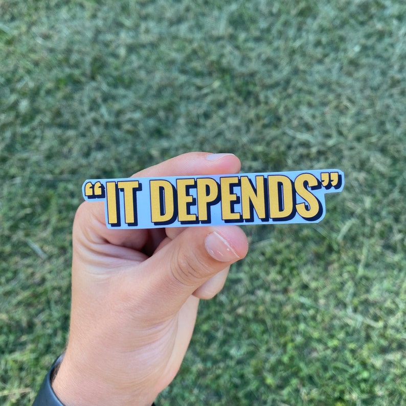 It Depends Sticker // OT Sticker // PT Sticker // Occupational - Etsy