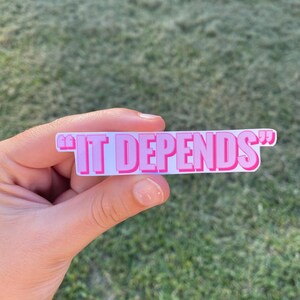 It Depends Sticker // OT Sticker // PT Sticker // Occupational Therapy ...