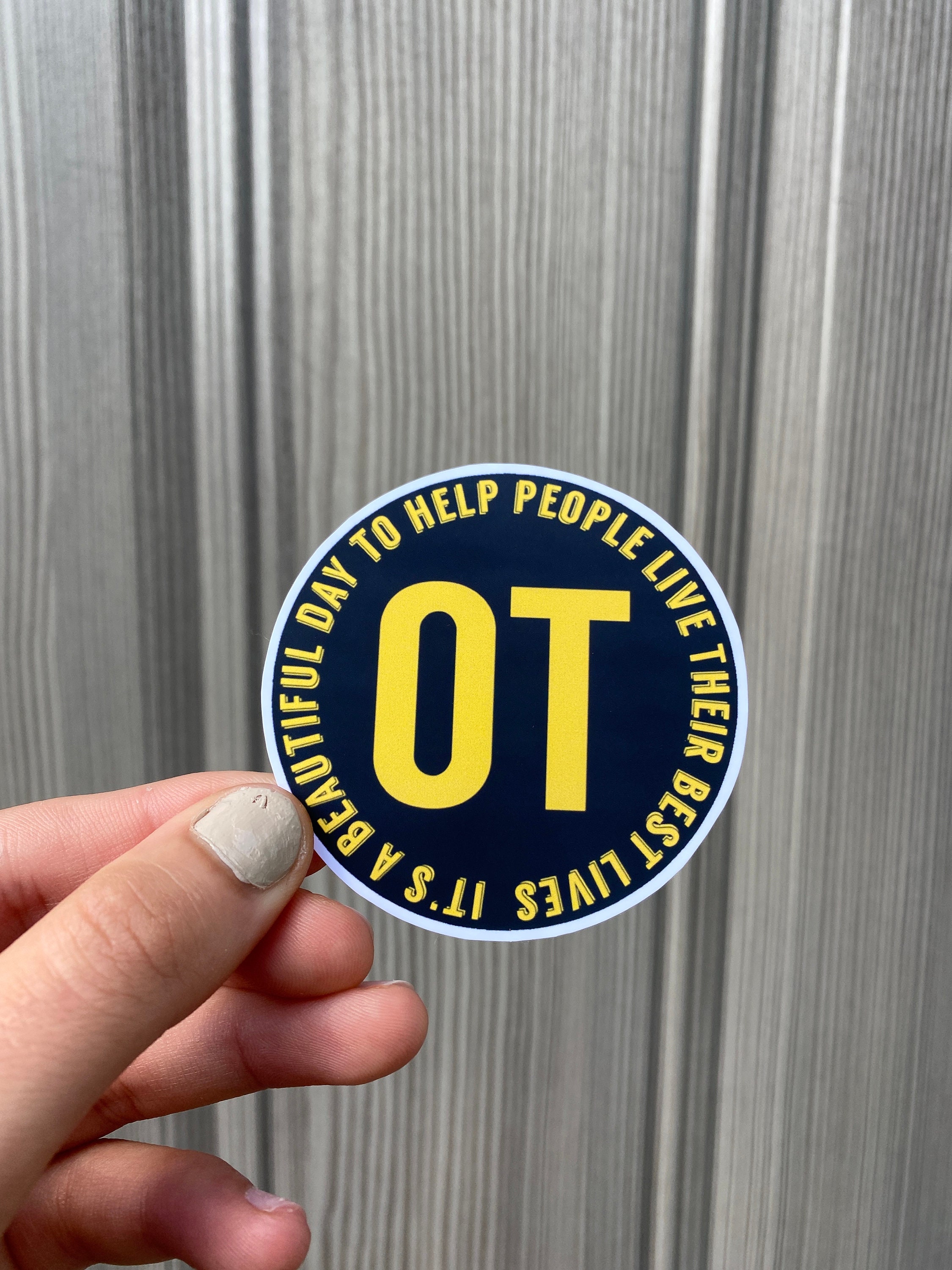 Occupational Therapy Sticker / OT Quote / Motivational / | Etsy