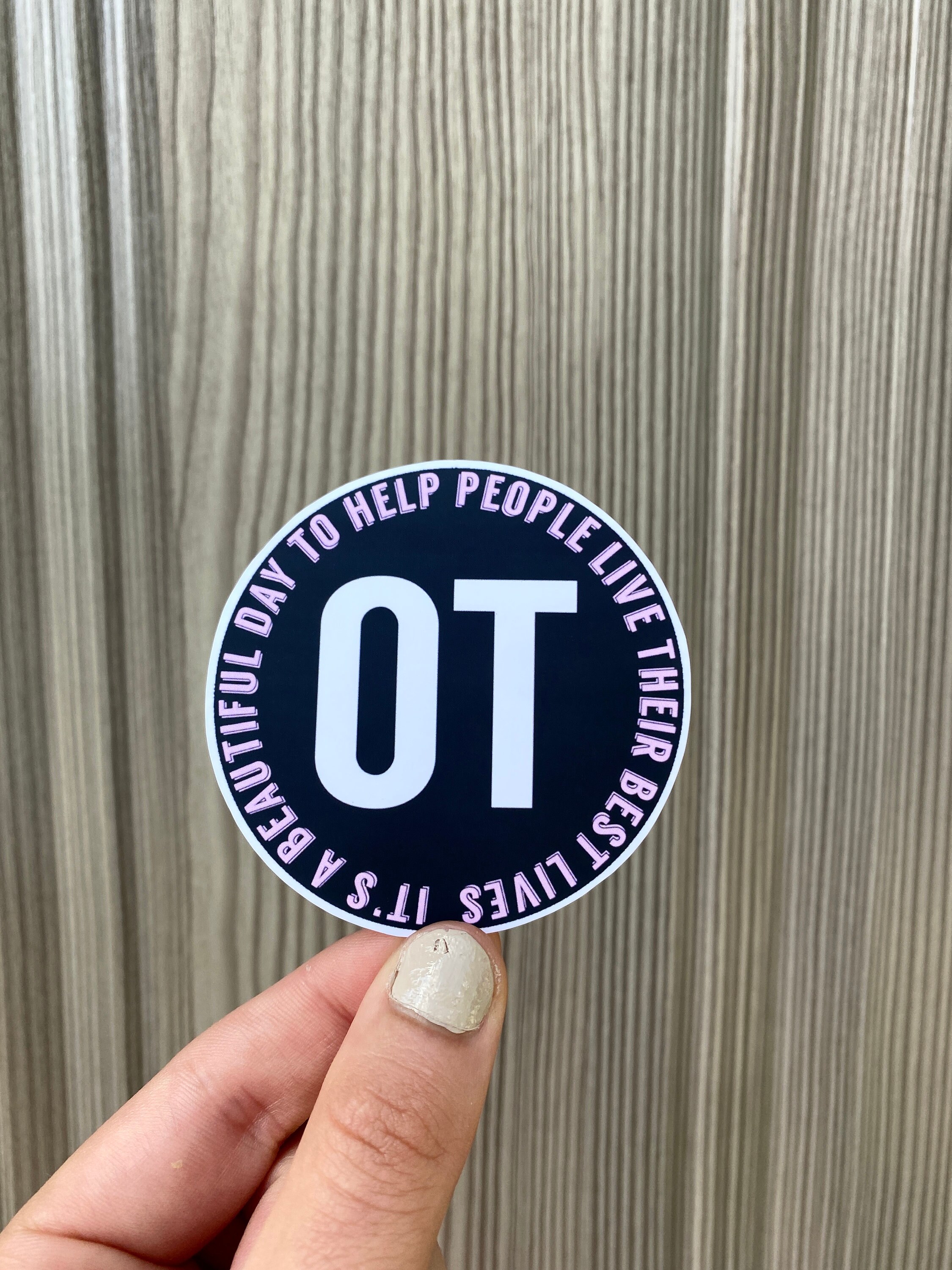 Occupational Therapy Sticker / OT Quote / Motivational / | Etsy