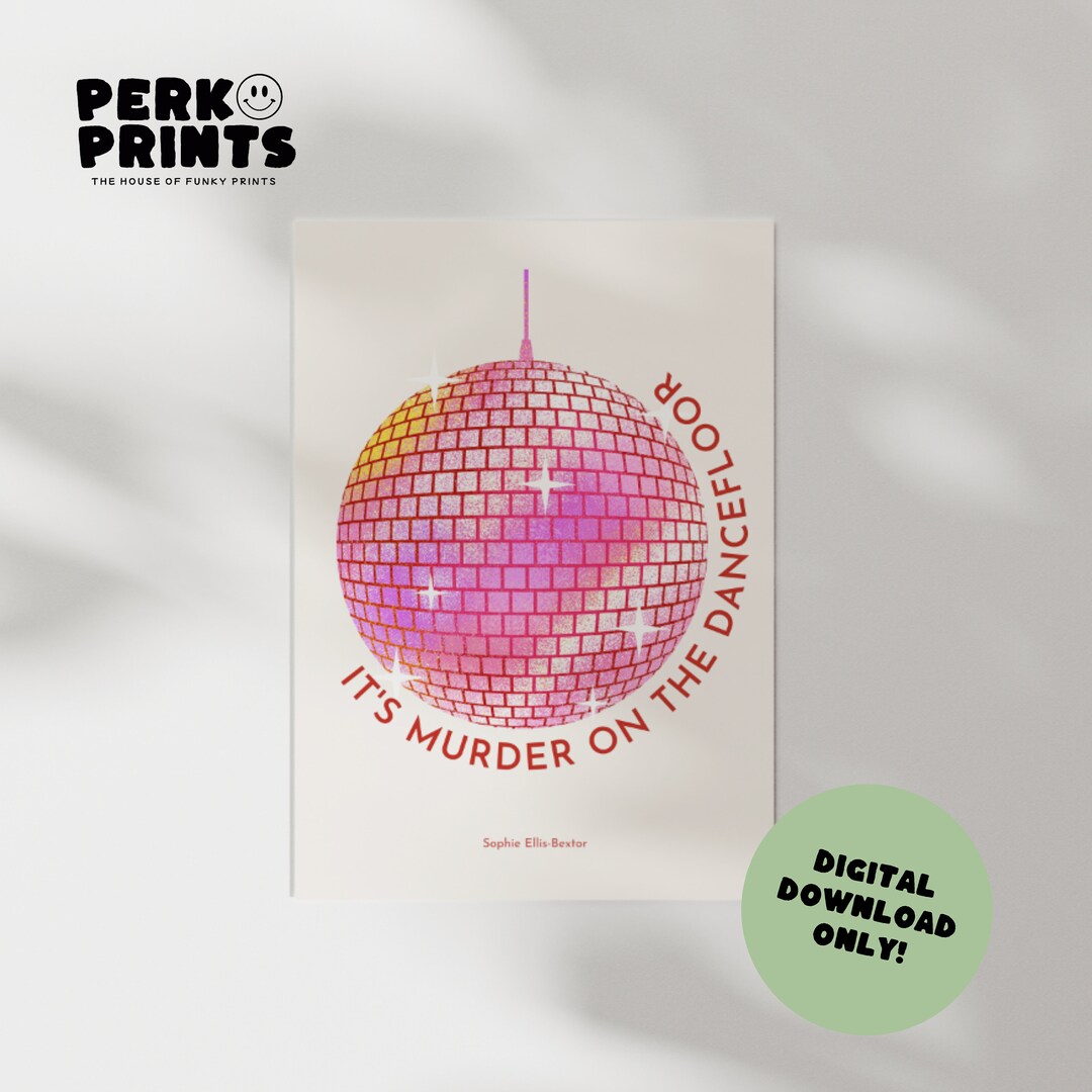 It's Murder on the Dancefloor Disco Home Poster Art Inspired by Sophie ...