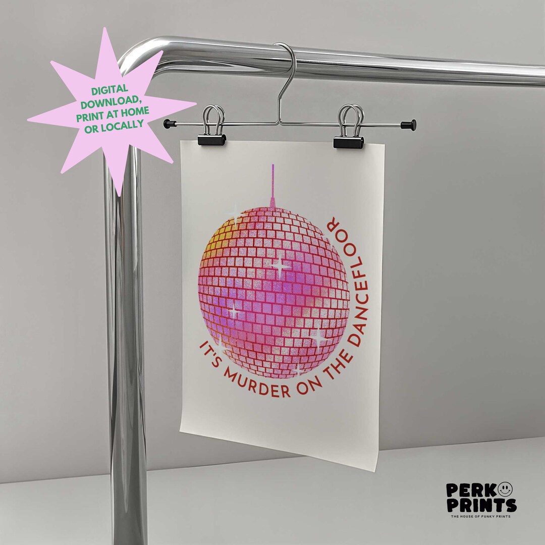 It's Murder on the Dancefloor | Disco Home Poster Art | Inspired by ...