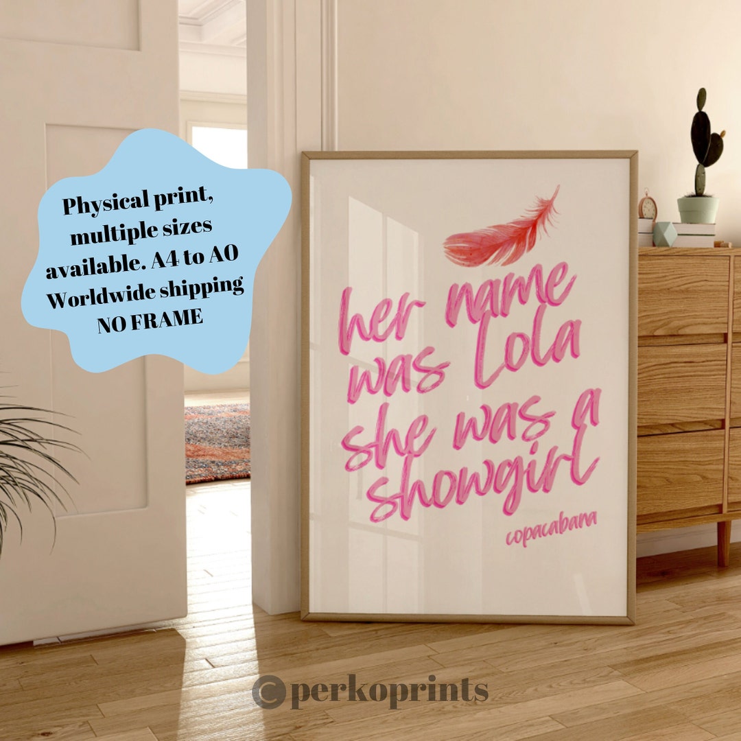 Her Name Was Lola She Was A Showgirl Pink Inspired By Etsy