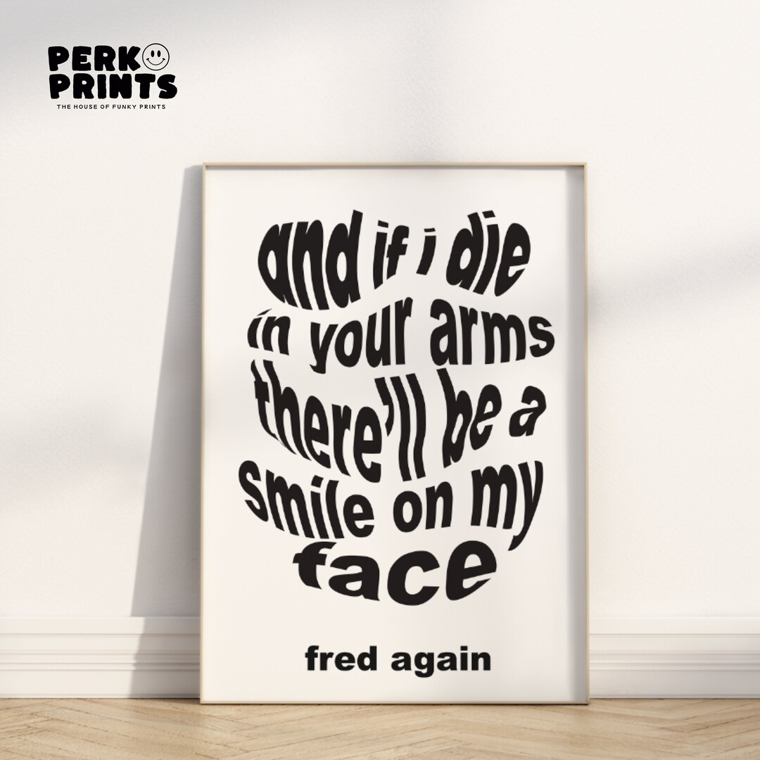 Fred Again Danielle (smile on My Face) | Various Sizes A4-A0 ...