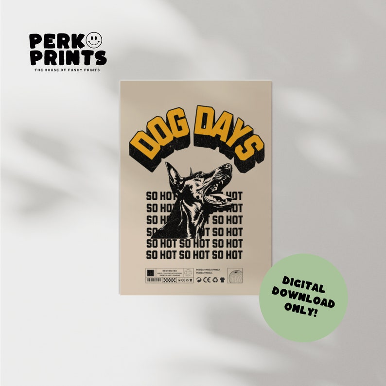 PAWSA Dog Days, House Music Lyrics, House Music Wall Art, Rave Poster ...