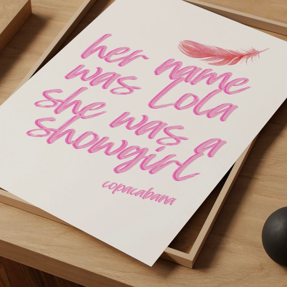 Her Name Was Lola She Was A Showgirl Pink Inspired By Etsy