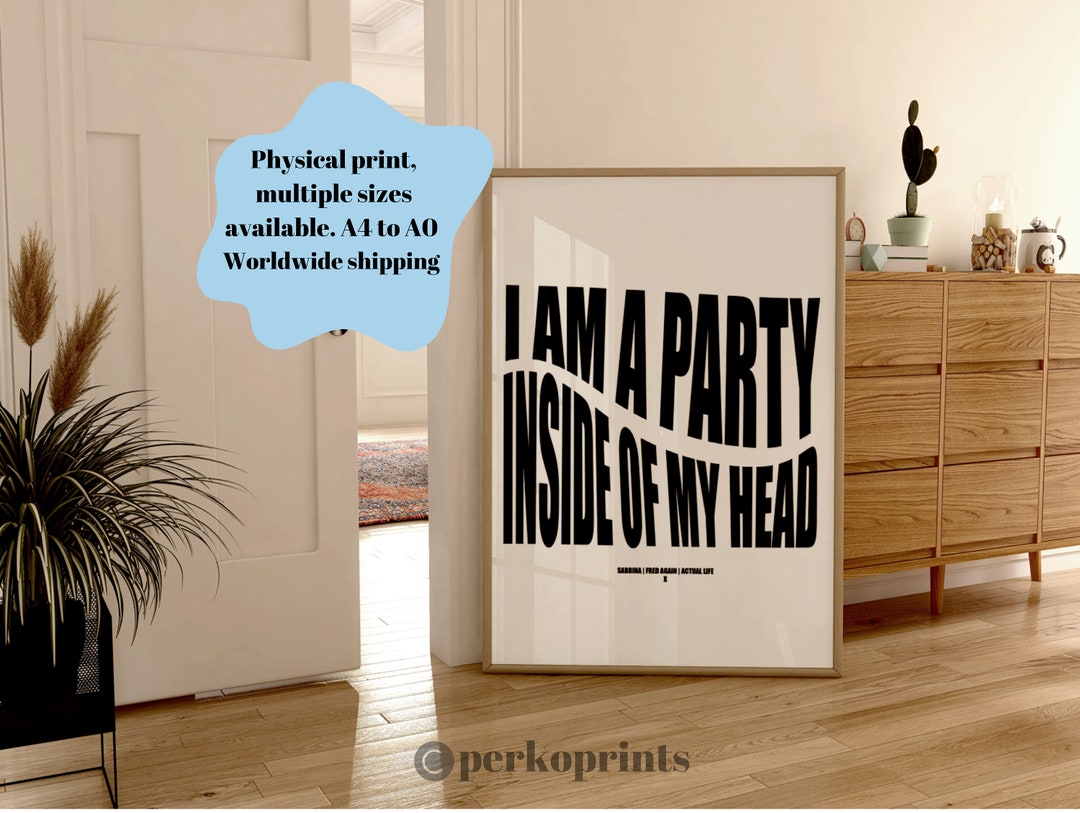 Fred Again.. Print Sabrina I Am a Party Glastonbury, Primavera, Park Life, Fred Again Tour A4 A3 ...