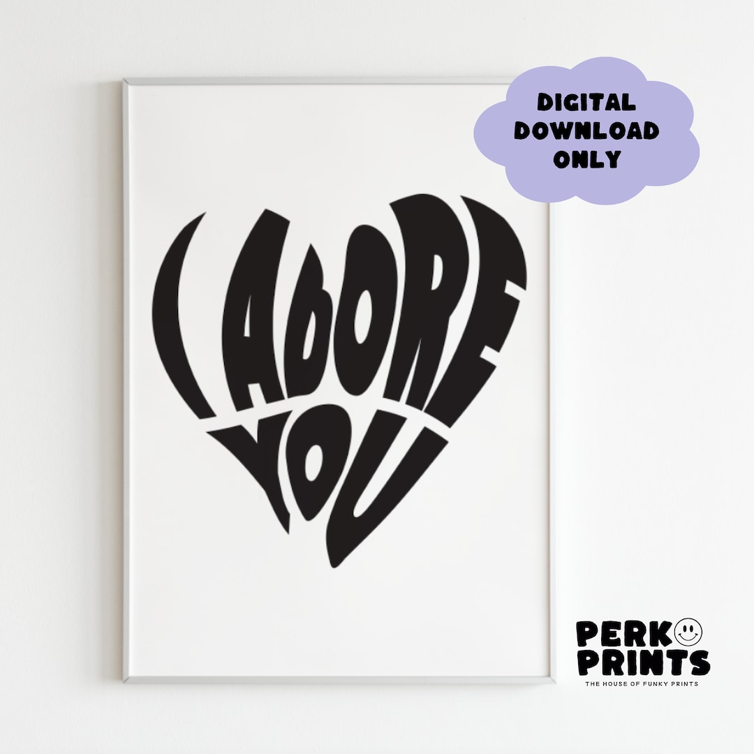 I Adore You Heart Typography Art Inspired by Fred Again & Obongjayar ...