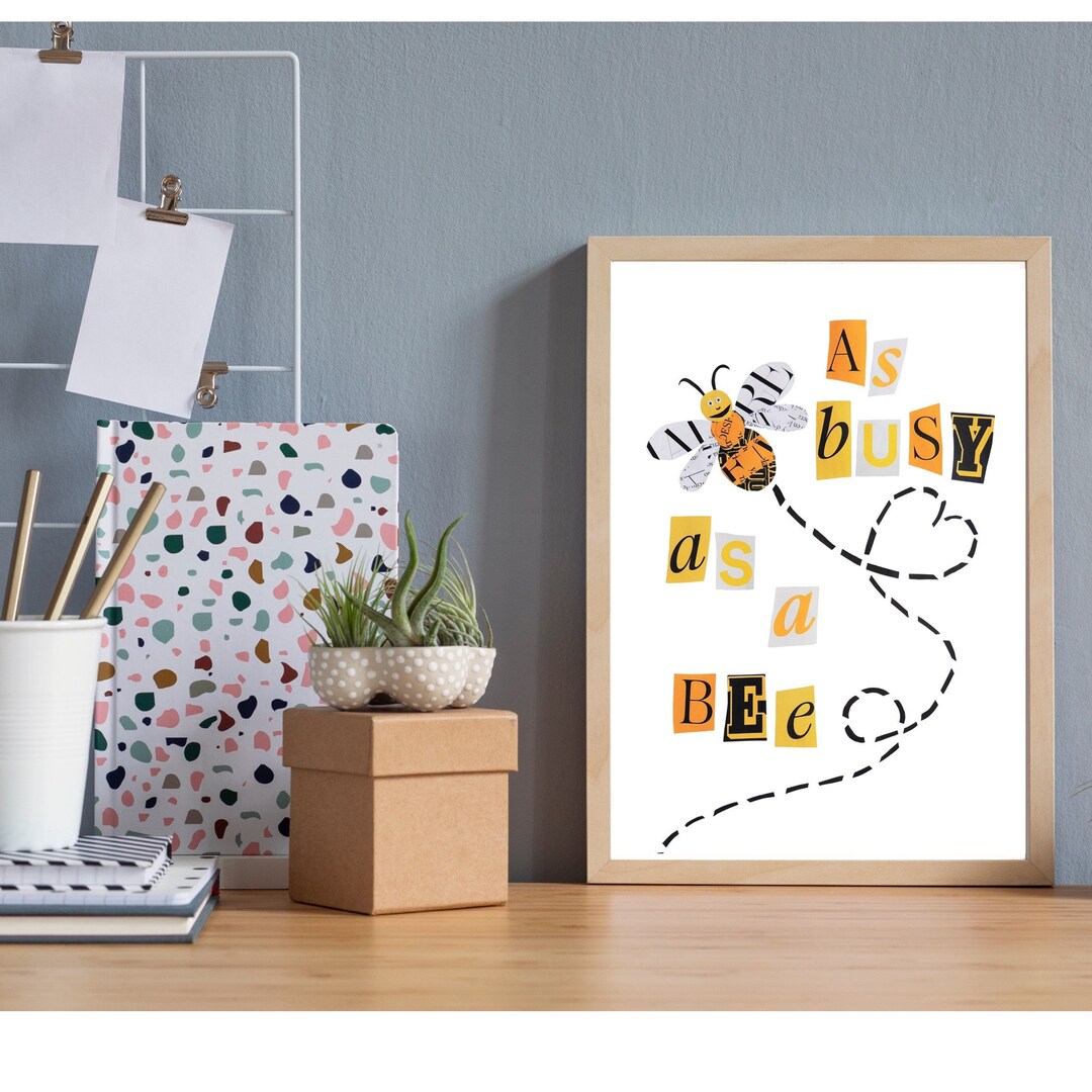 Bee Poster, Quote Print About Bees, Collage Artwork as Office Decor and ...