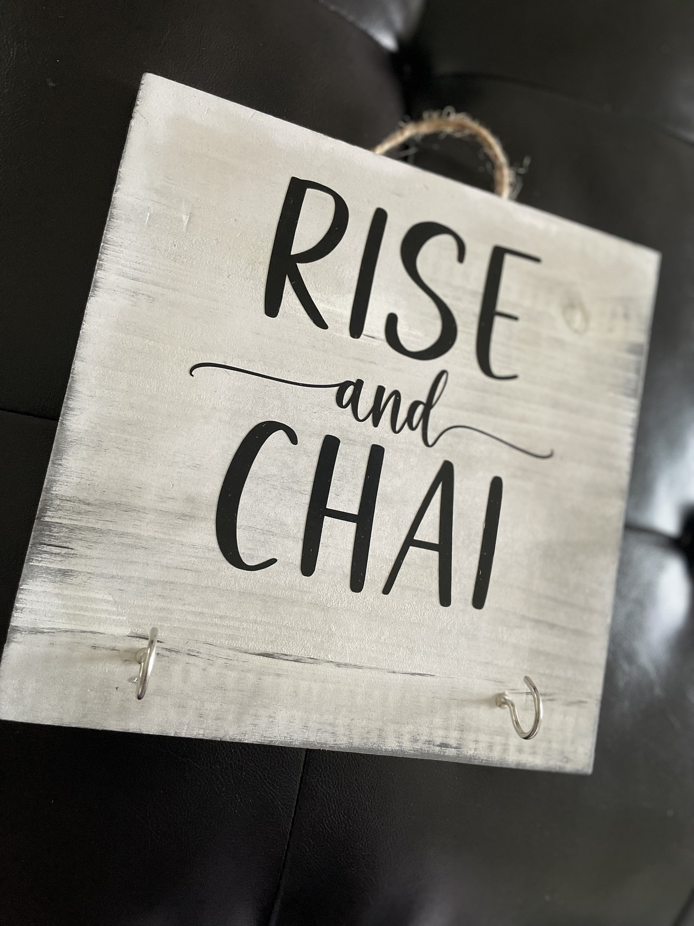 Rise and Chai Teacup Holder Chai Sign With Hooks - Etsy