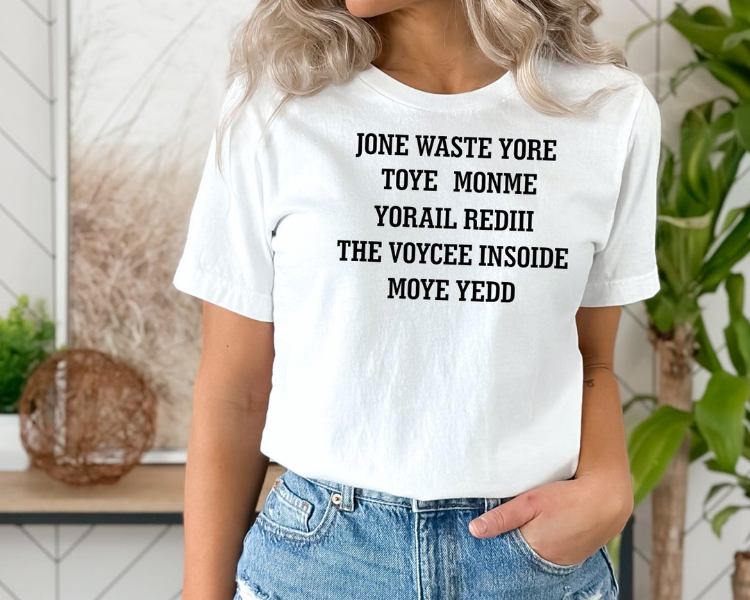 Jone Waste Yore Toye Monme Shirt, Jone Waste Shirt, Funny Lyrics Shirt ...