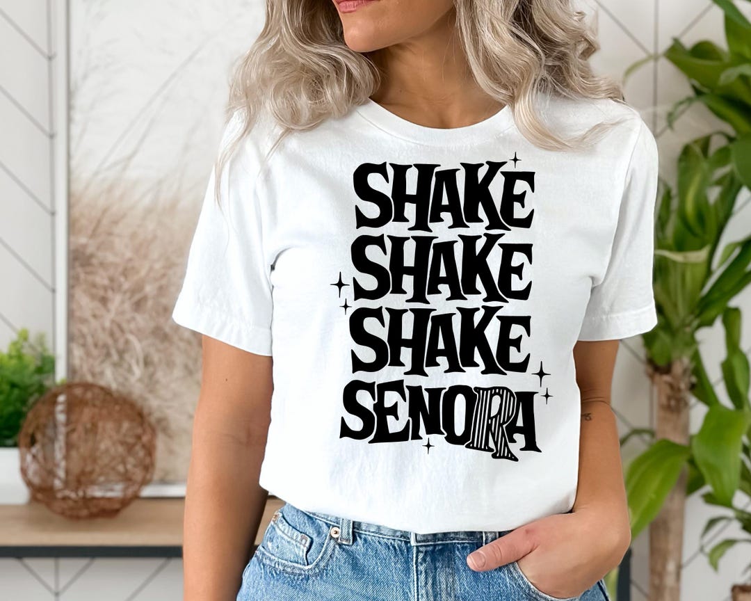 Shake Shake Shake Señora T-shirt, Halloween T-shirt, Halloween Shirt ...