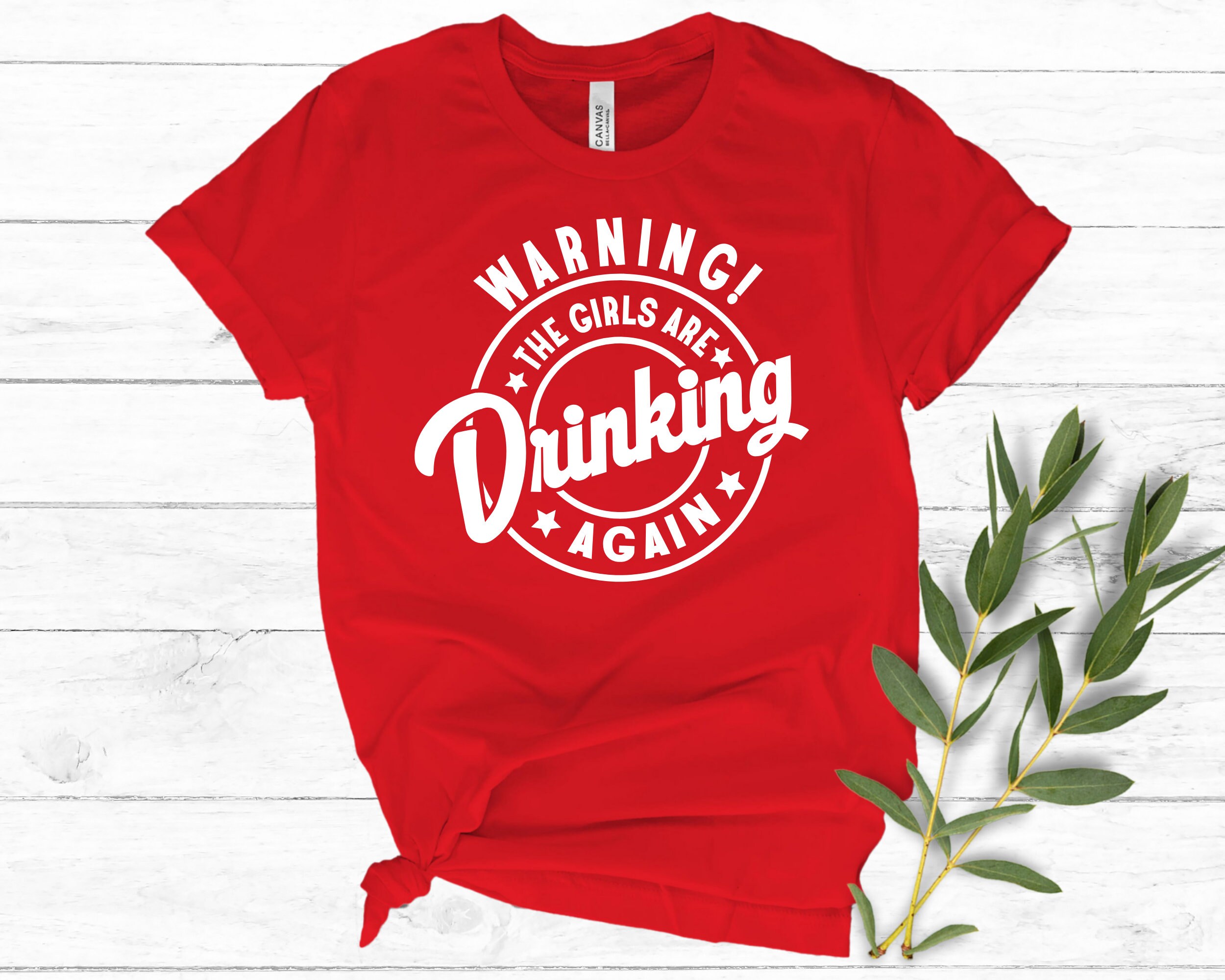 Funny Drinking Shirts, Alcohol T-shirt, Drunk Clothes, Girls Outfit ...