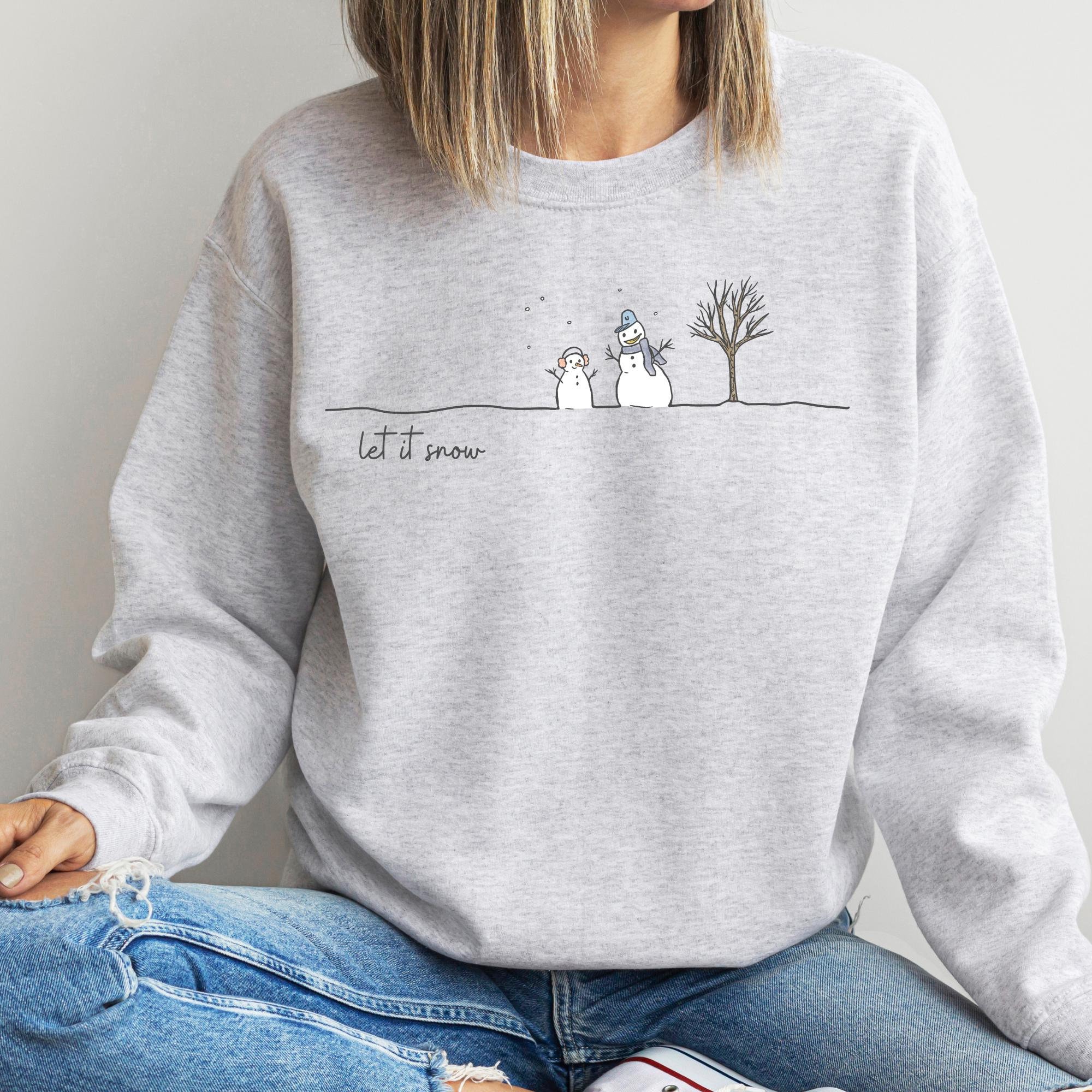 Let It Snow Sweatshirt, Cute Snowman Sweatshirt, Mom or Sister Gift ...