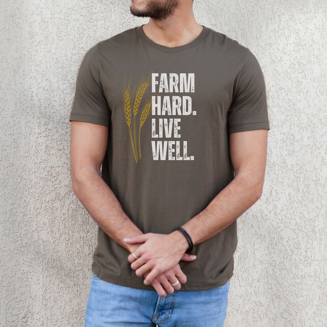 Farm Hard Live Well Tshirt, Farming T-shirt Gift, Farm Wife Christmas ...