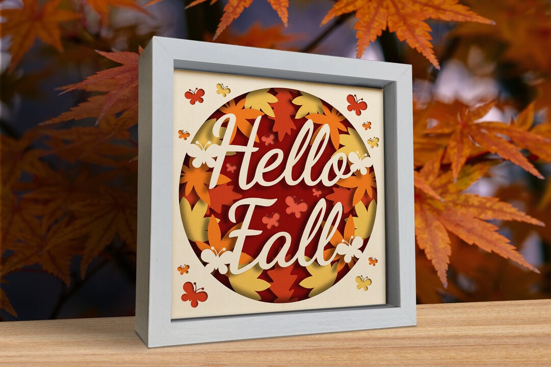 3d Fall Svg Shadow Box, for Cricut, for Silhouette, Hello Fall Svg ...